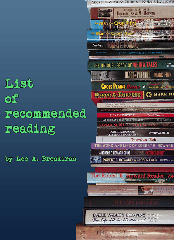 List of recommended reading – The World of Robert E. Howard