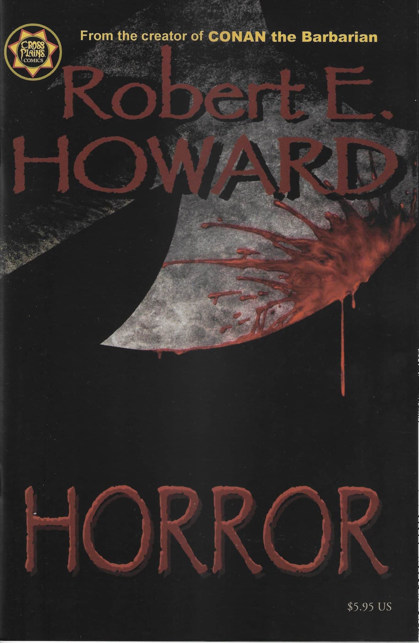 The Horror from the Mound – The World of Robert E. Howard